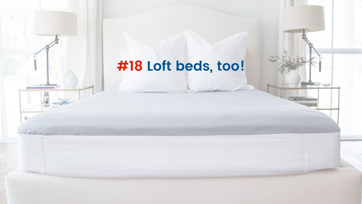 Reason #18 of 50 – Better Bedder